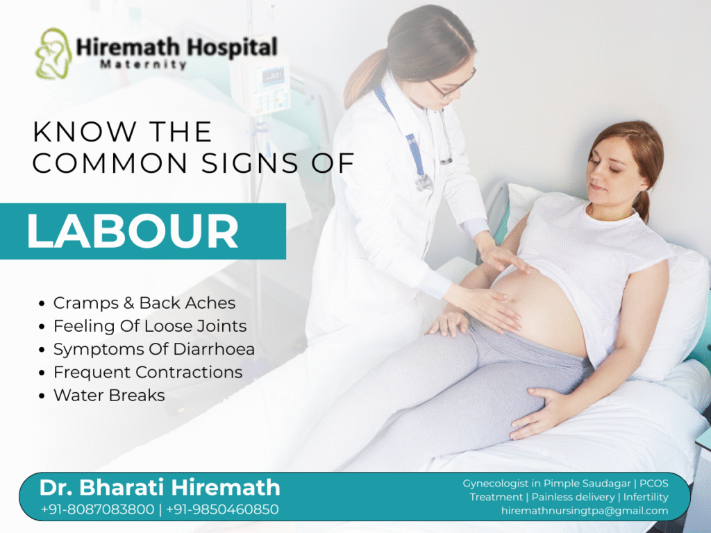 Decoding the Countdown: Knowing the Common Signs of Labour - Hiremath ...